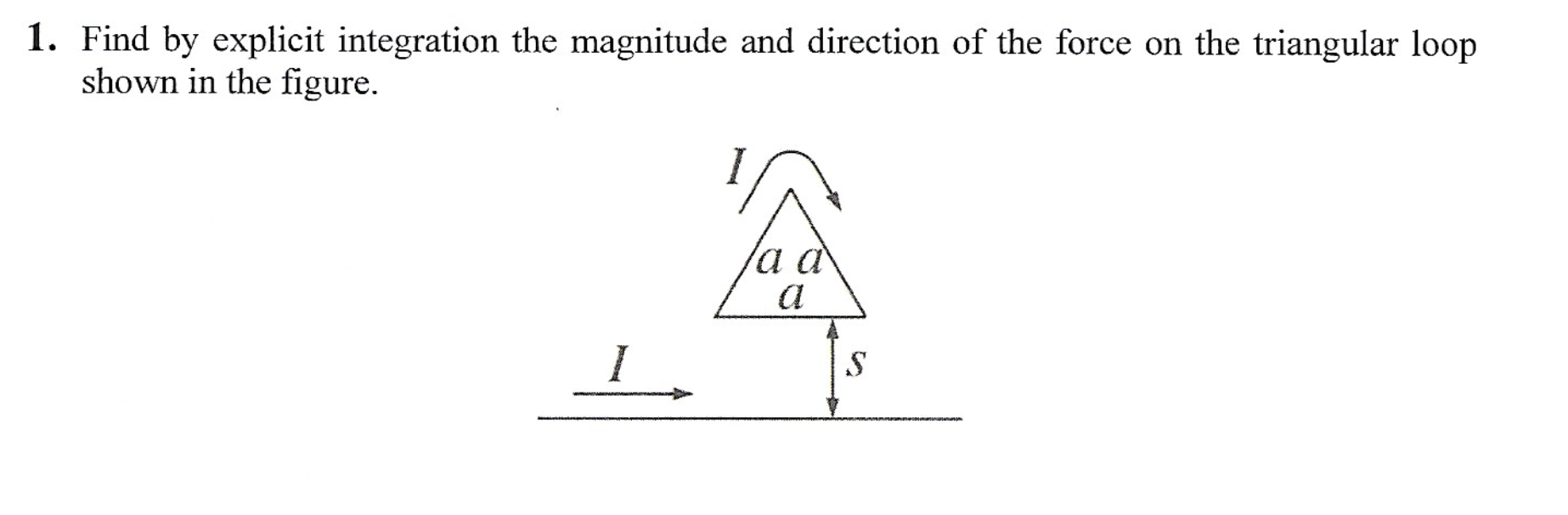 Solved 1. Find by explicit integration the magnitude and | Chegg.com