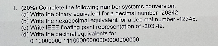 Solved 1. (20\%) Complete the following number systems | Chegg.com