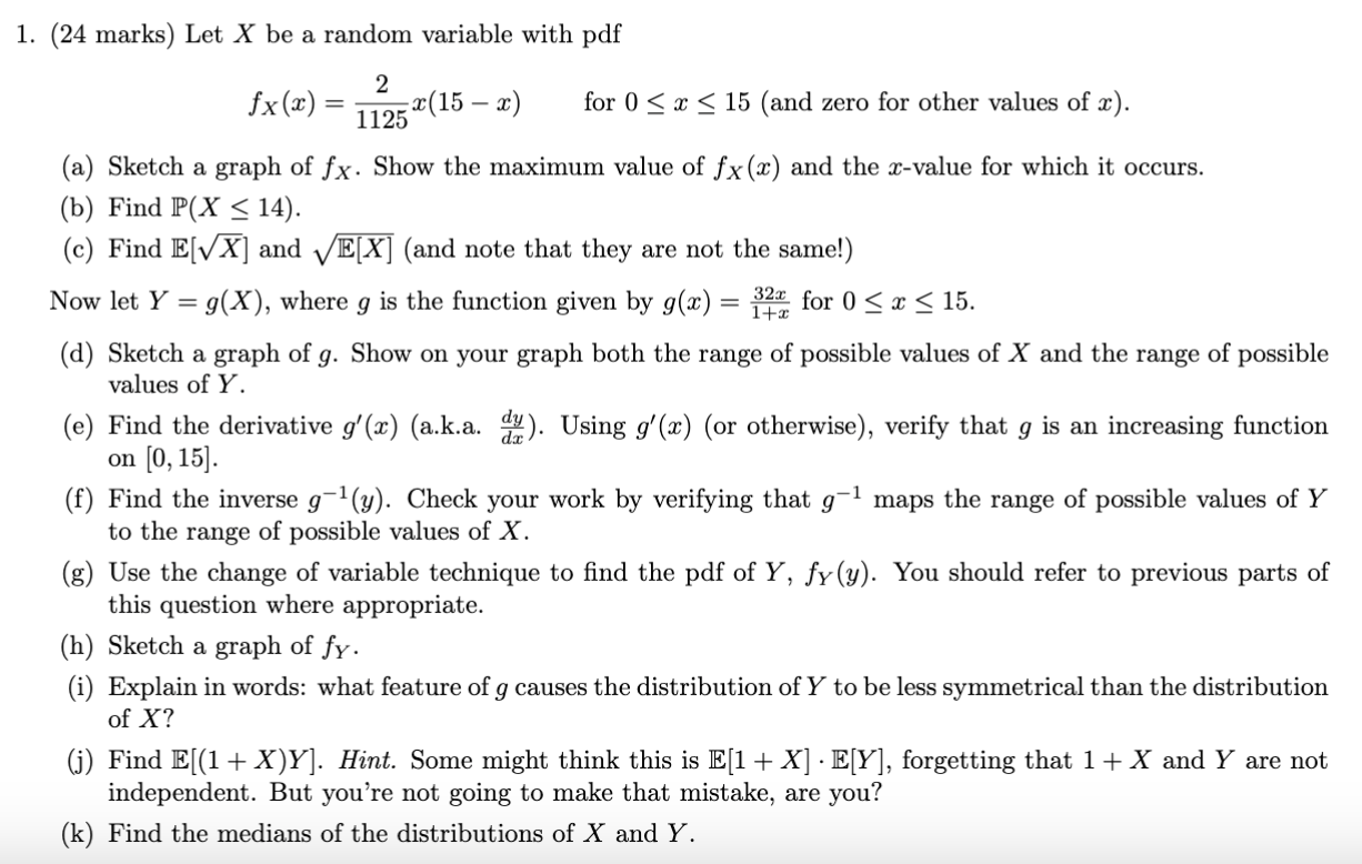 Solved 1. (24 marks) Let X be a random variable with pdf | Chegg.com
