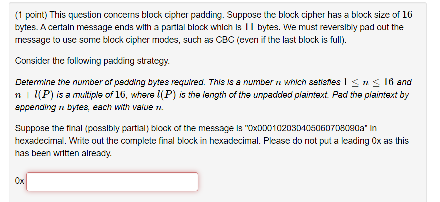 Solved (1 point) This question concerns block cipher | Chegg.com