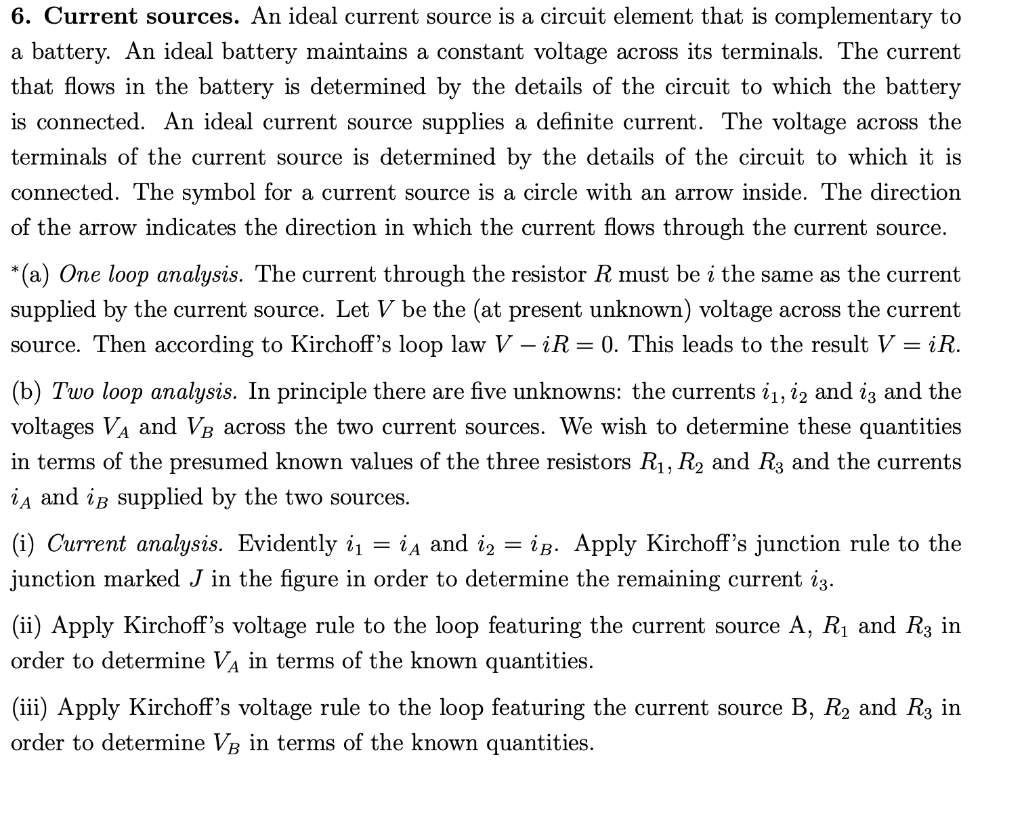 Solved 6. Current sources. An ideal current source is a | Chegg.com