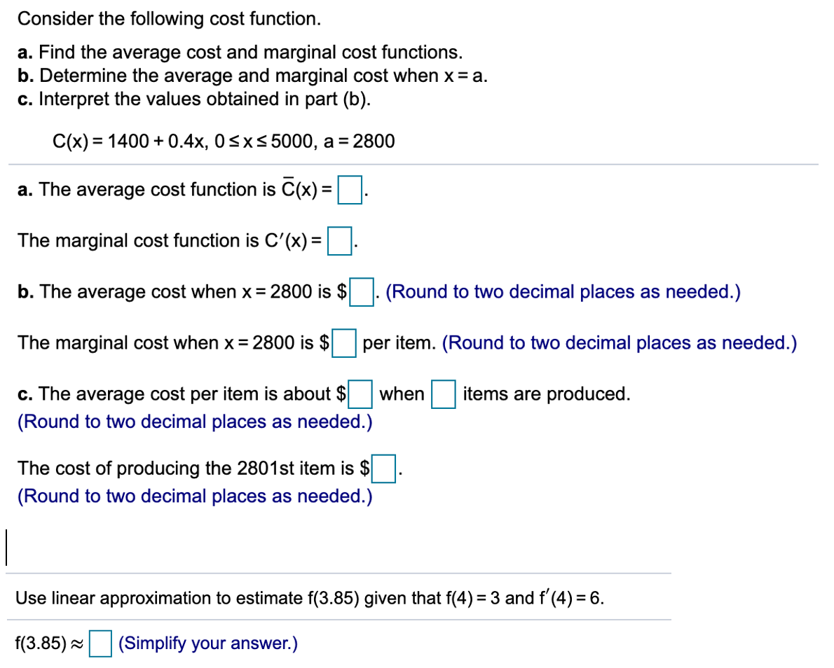 Solved Consider the following cost function. a. Find the | Chegg.com