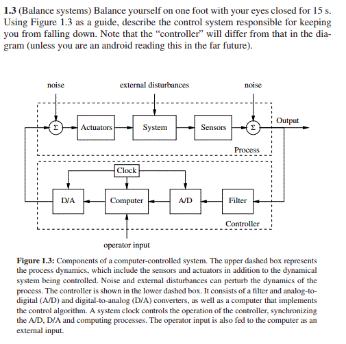 Solved 1.3 (Balance systems) Balance yourself on one foot | Chegg.com