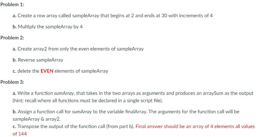 Solved \%problem 1% % a sampleArray =(3:4:30); | Chegg.com