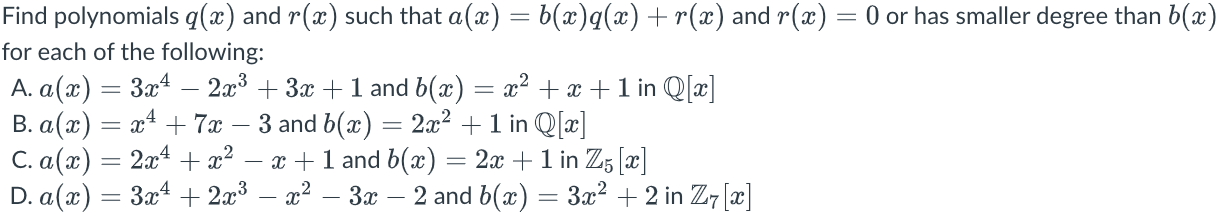 Solved Find polynomials q(x) and r(x) such that | Chegg.com