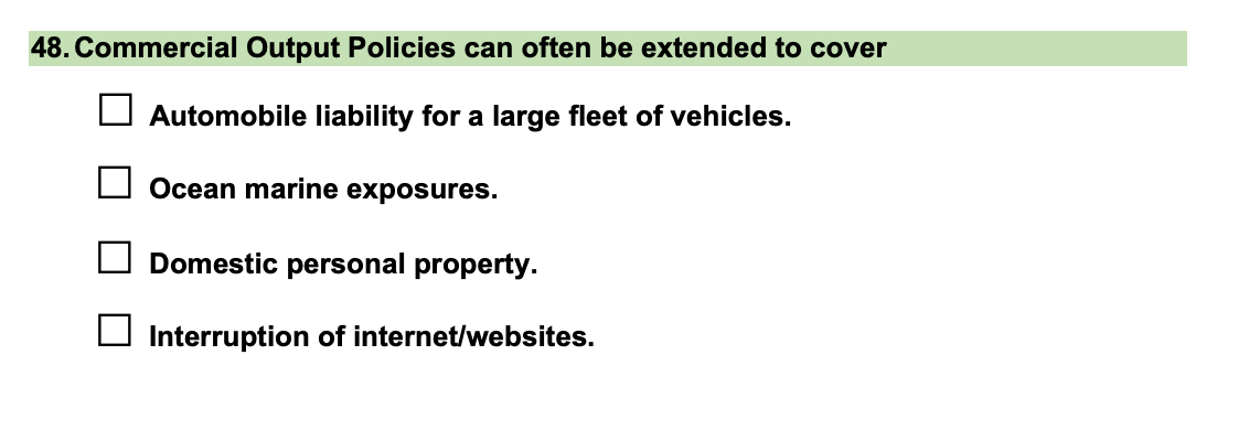 Solved 48. Commercial Output Policies can often be extended | Chegg.com