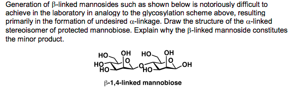 Solved Generation of B-linked mannosides such as shown below | Chegg.com