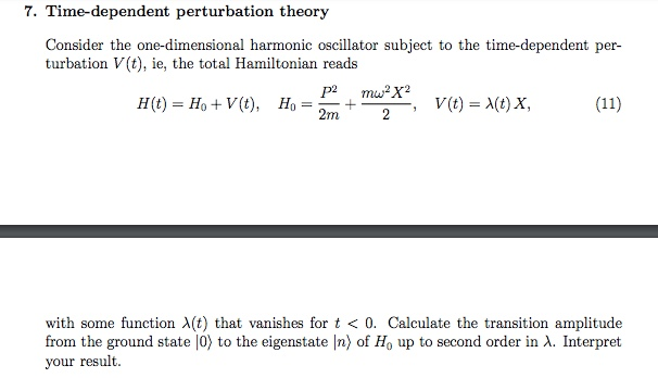 Solved 7. Time-dependent perturbation theory Consider the | Chegg.com