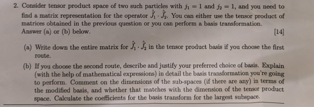 Solved 2. Consider tensor product space of two such | Chegg.com
