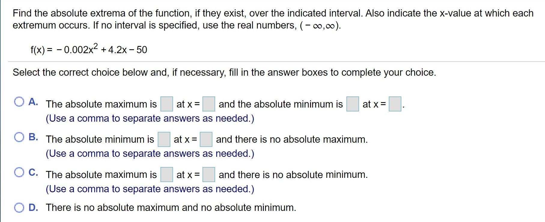 Solved Find the absolute extrema of the function, if they | Chegg.com