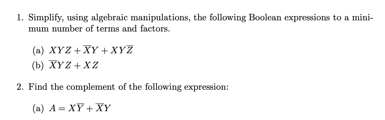 Solved 1. Simplify, using algebraic manipulations, the | Chegg.com
