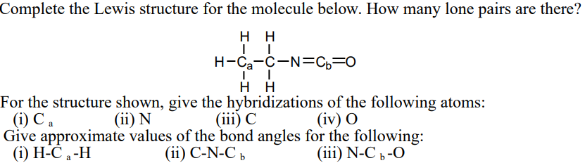 Solved Complete the Lewis structure for the molecule shown | Chegg.com