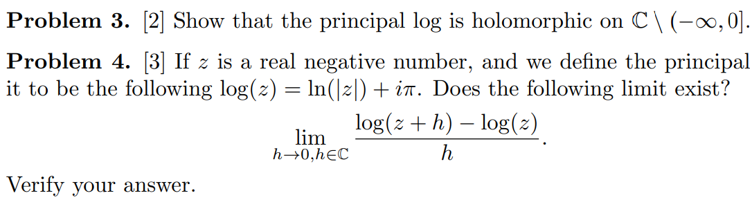 Solved - Problem 3. [2] Show that the principal log is | Chegg.com