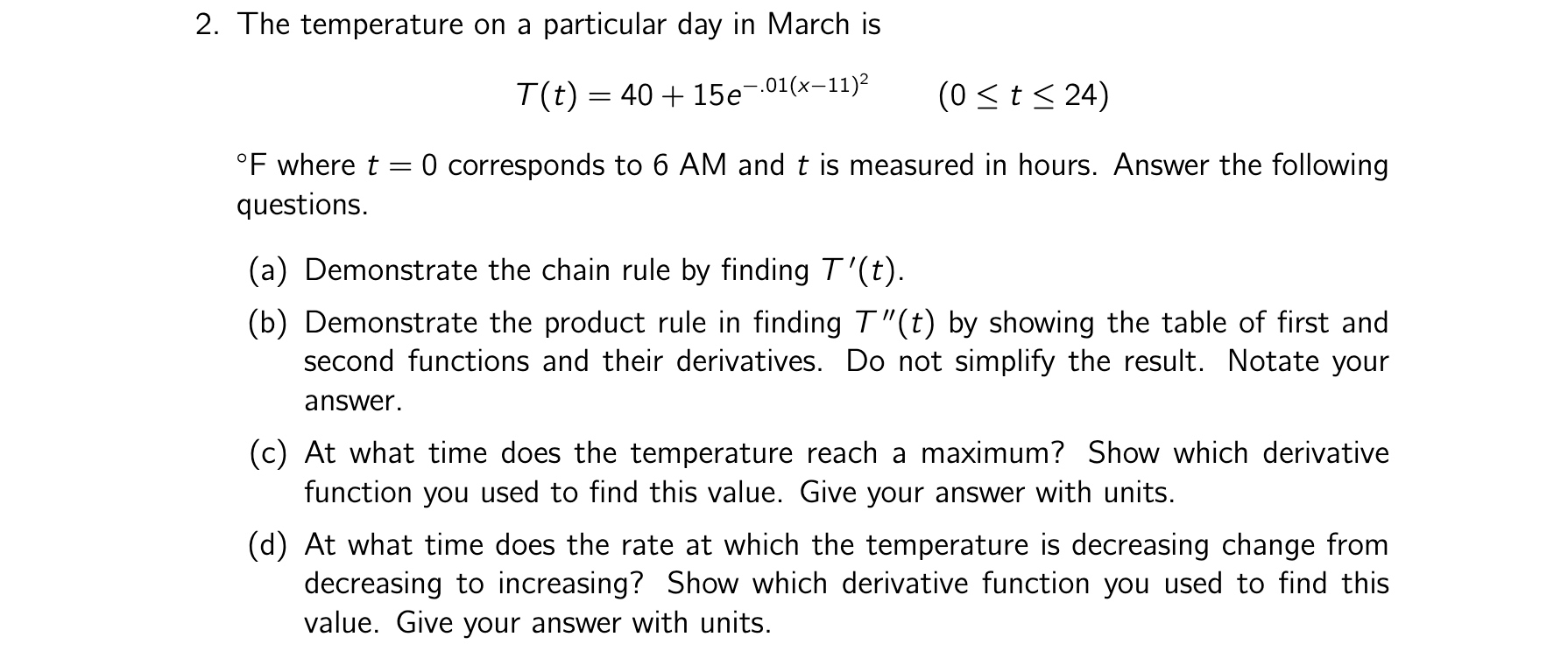 Solved 2. The temperature on a particular day in March is | Chegg.com