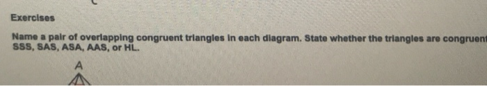 Solved Exercises Name a pair of overlapping congruent | Chegg.com