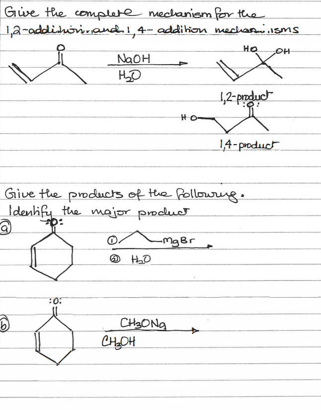 Solved Give the complete mechanism for the 1,2-addinown and | Chegg.com