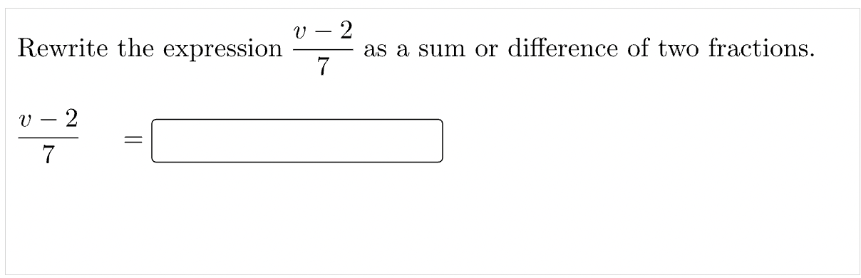 Solved Rewrite the expression 7v−2 as a sum or difference of | Chegg.com