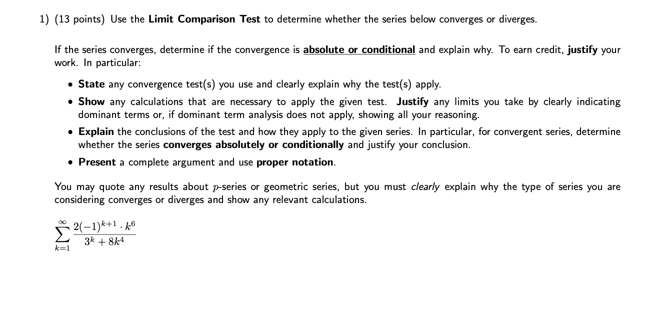 Solved 1) (13 points) Use the Limit Comparison Test to | Chegg.com