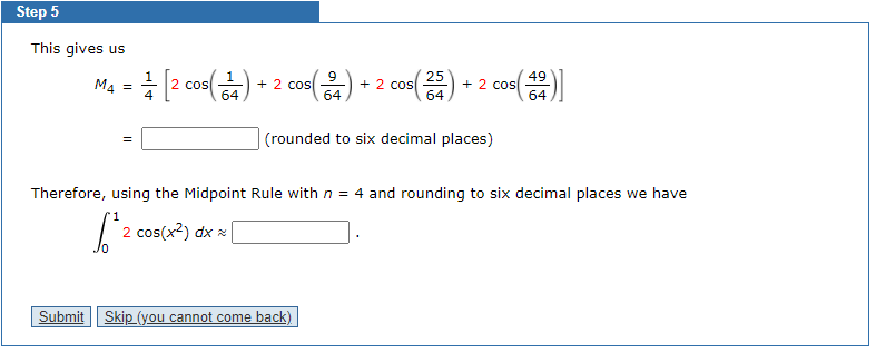 Solved Estimate 62 2 cos(x2) dx using the following rule | Chegg.com