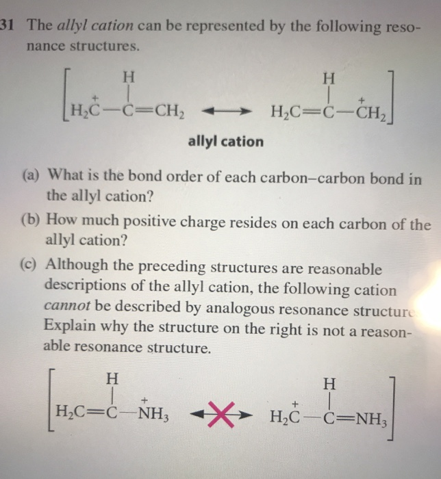 Solved 31 The allyl cation can be represented by the | Chegg.com