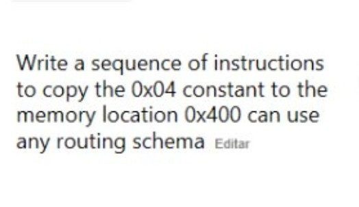 Solved Write a sequence of instructions to copy the 0x04 | Chegg.com Solved Write a sequence of instructions to copy the 0x04 | Chegg.com