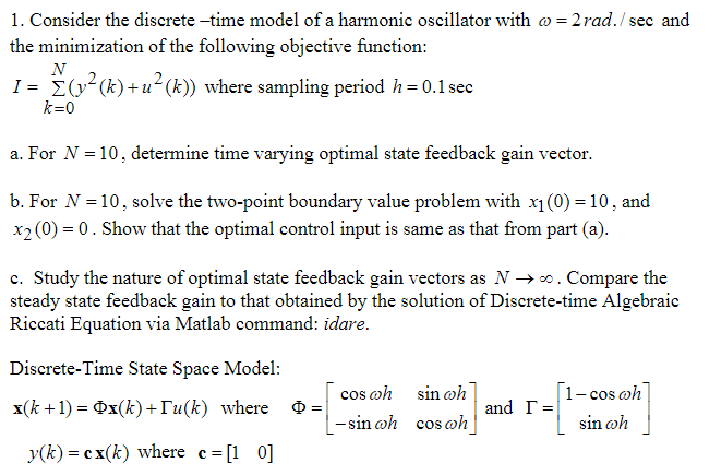 Solved 1. Consider the discrete -time model of a harmonic | Chegg.com