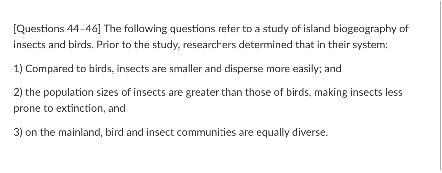 [Questions 44-46] The following questions refer to a | Chegg.com