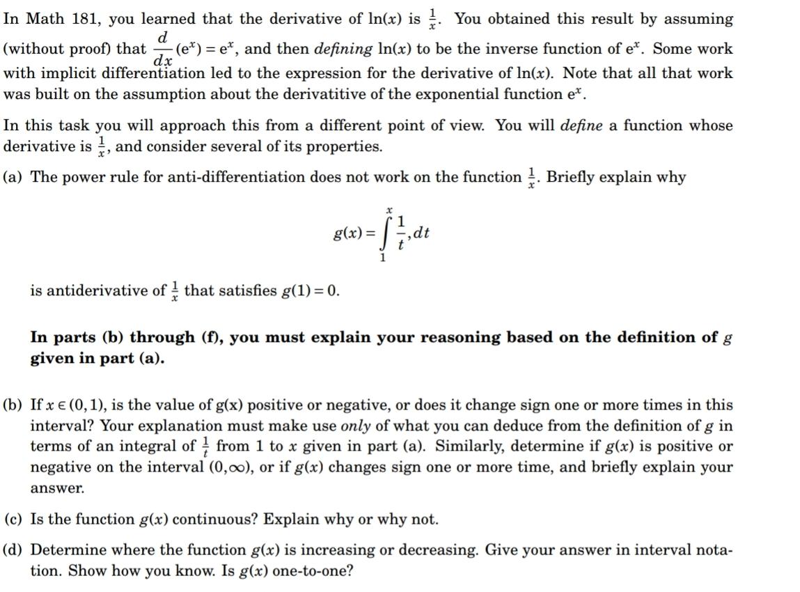 Solved In Math 181 , you learned that the derivative of | Chegg.com