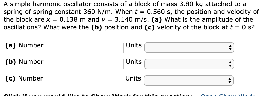 Solved A simple harmonic oscillator consists of a block of | Chegg.com