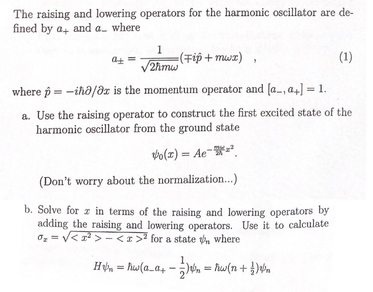 Solved The raising and lowering operators for the harmonic | Chegg.com