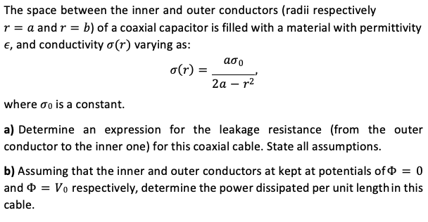 Solved The space between the inner and outer conductors | Chegg.com