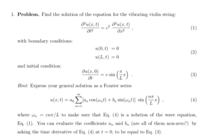Solved 1. Problem. Find the solution of the equation for the | Chegg.com