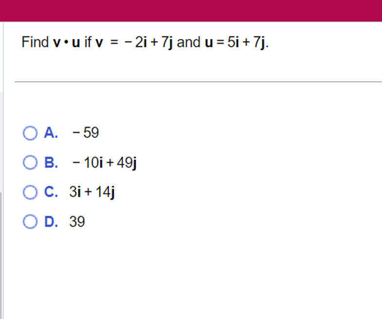 Solved Find v*u ﻿if v=-2i+7j ﻿and | Chegg.com