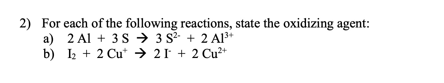 Solved 2) For each of the following reactions, state the | Chegg.com