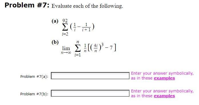 Solved Problem \#7: Evaluate each of the following. (a) | Chegg.com