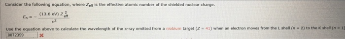Solved Consider the following equation, where Zeff is the | Chegg.com