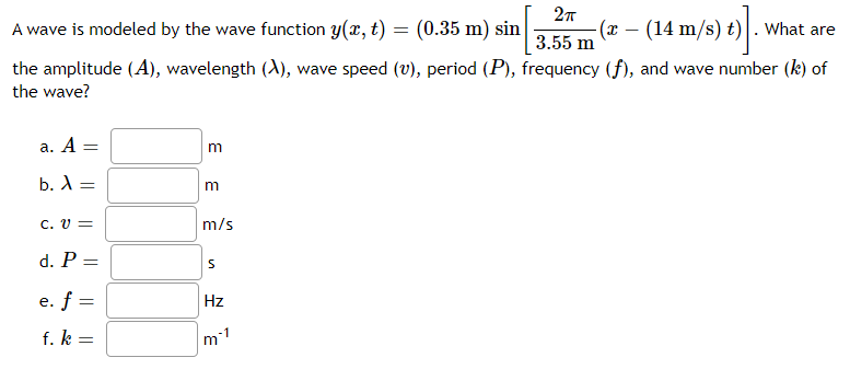 Solved A wave is modeled by the wave function y(x, t) = | Chegg.com