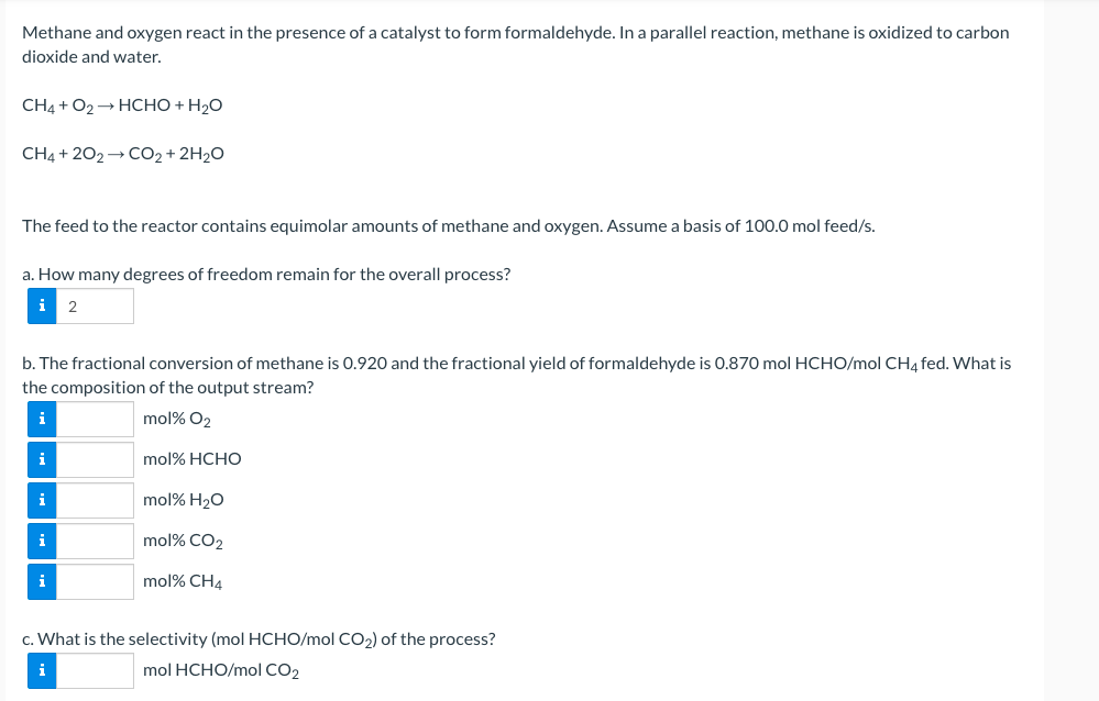 Solved Methane and oxygen react in the presence of a | Chegg.com