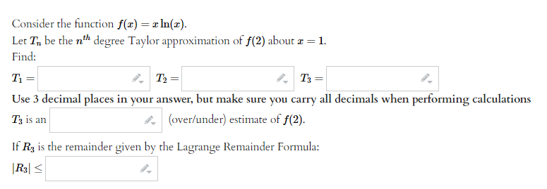 Solved Consider the function f(x)=xln(x). Let Tn be the nth | Chegg.com