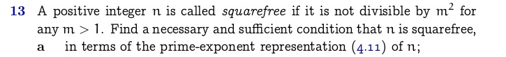 Solved 13 A positive integer n is called squarefree if it is | Chegg.com