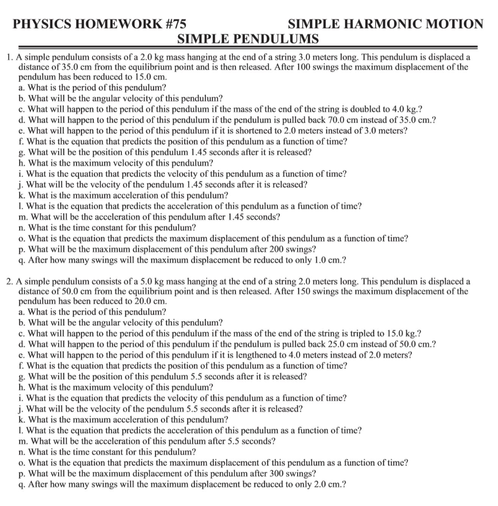 Solved PHYSICS HOMEWORK #75 SIMPLE HARMONIC MOTION SIMPLE | Chegg.com