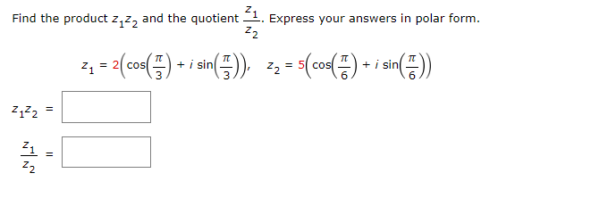 Solved Find the product z1z2 ﻿and the quotient z1z2. | Chegg.com