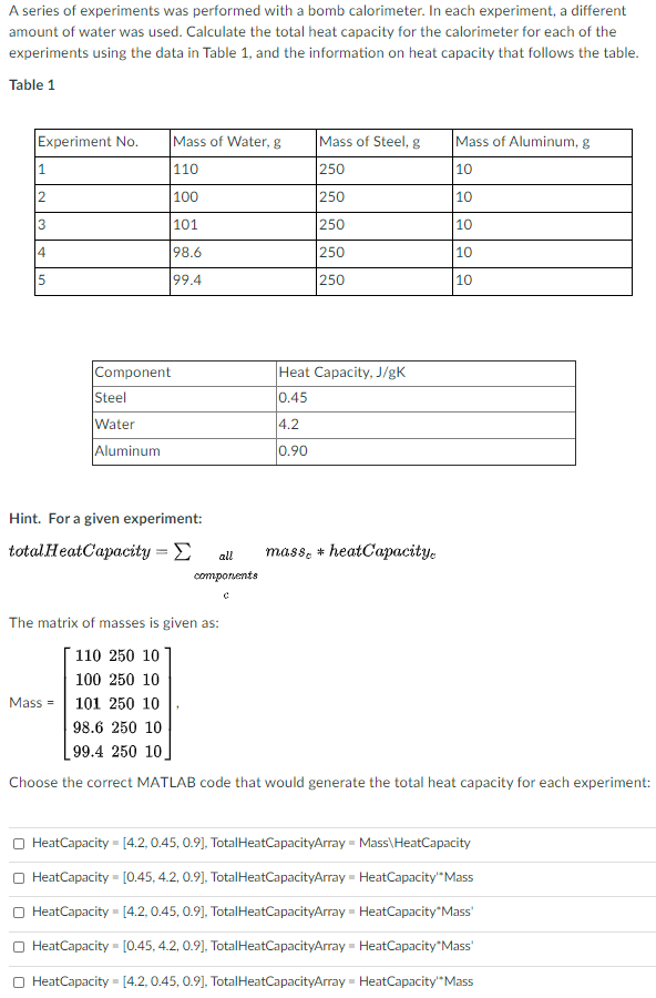 Solved A series of experiments was performed with a bomb | Chegg.com