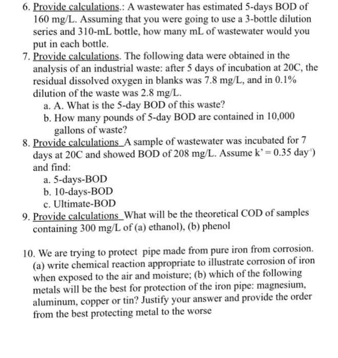 Solved 6. Provide calculations.: A wastewater has estimated | Chegg.com