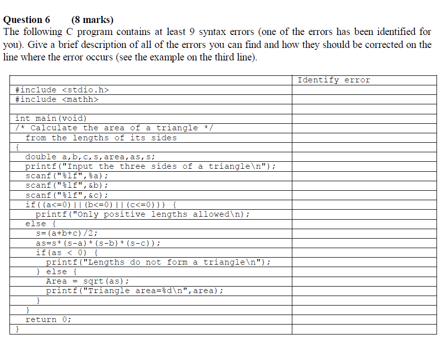 Solved Question 6 (8 marks) The following C program contains | Chegg.com
