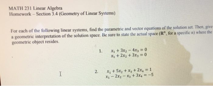Solved MATH 231 Linear Algebra Homework -Section 3.4 | Chegg.com