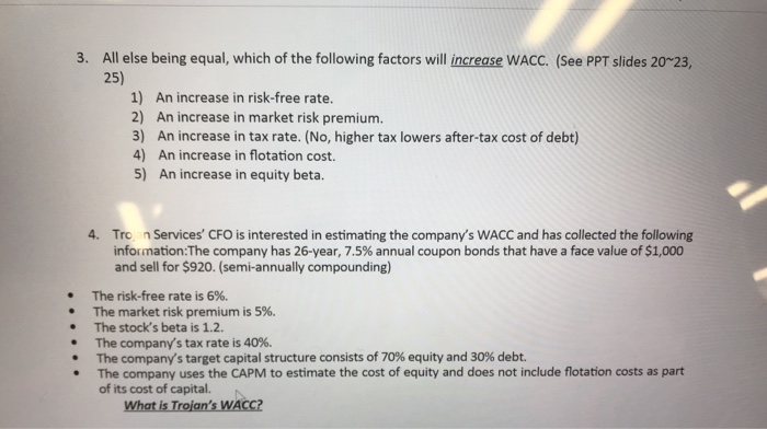Solved All else being equal, which of the following factors | Chegg.com