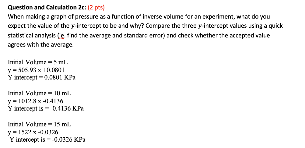 Solved Question and Calculation 2c: (2 pts) When making a | Chegg.com