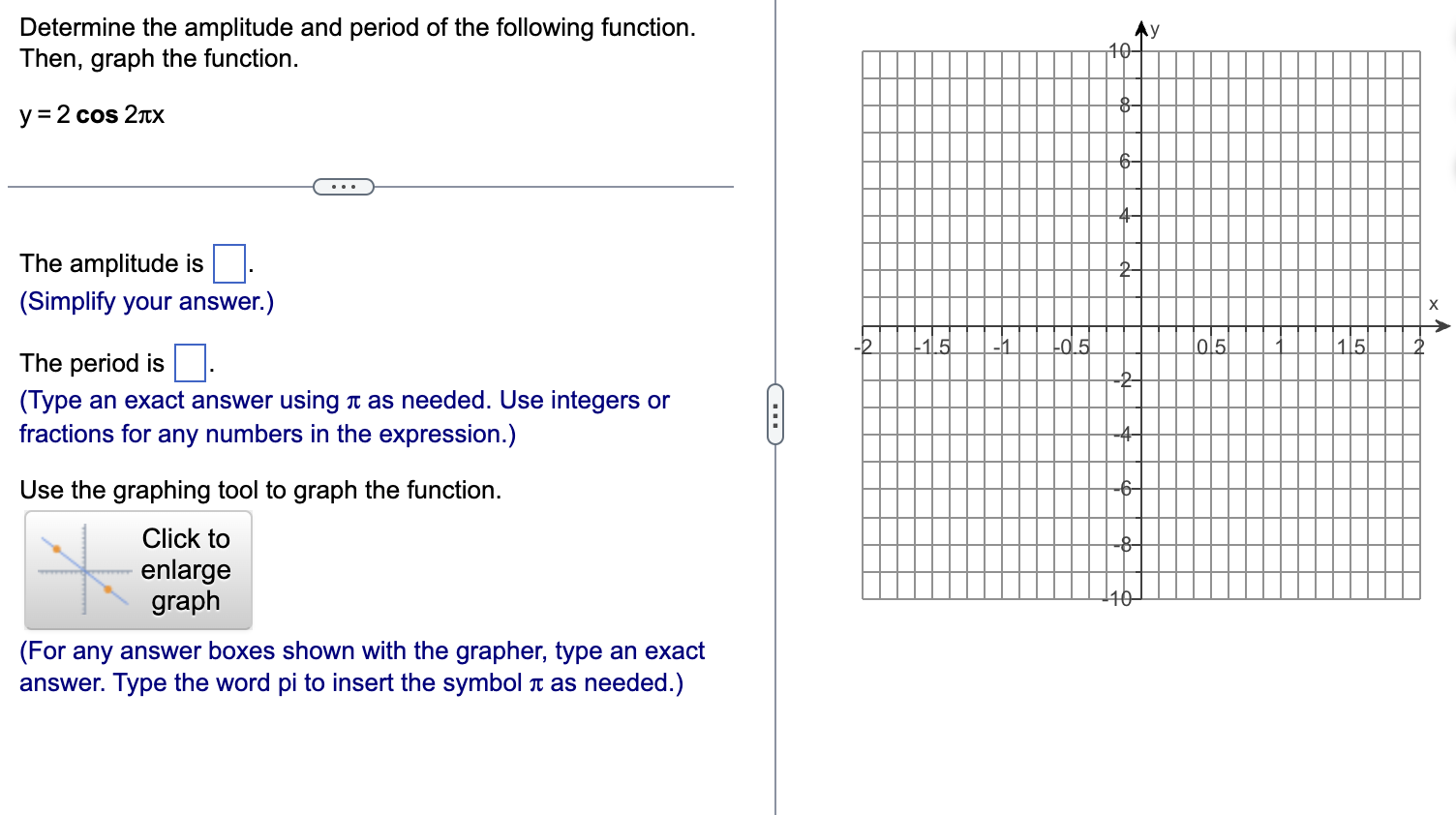 Solved Determine the amplitude and period of the following | Chegg.com