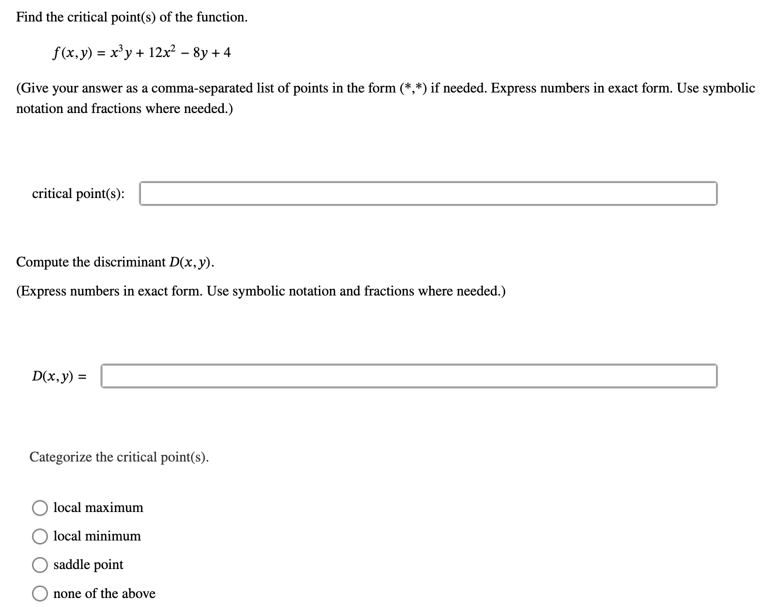 Solved Find the critical point(s) ﻿of the | Chegg.com